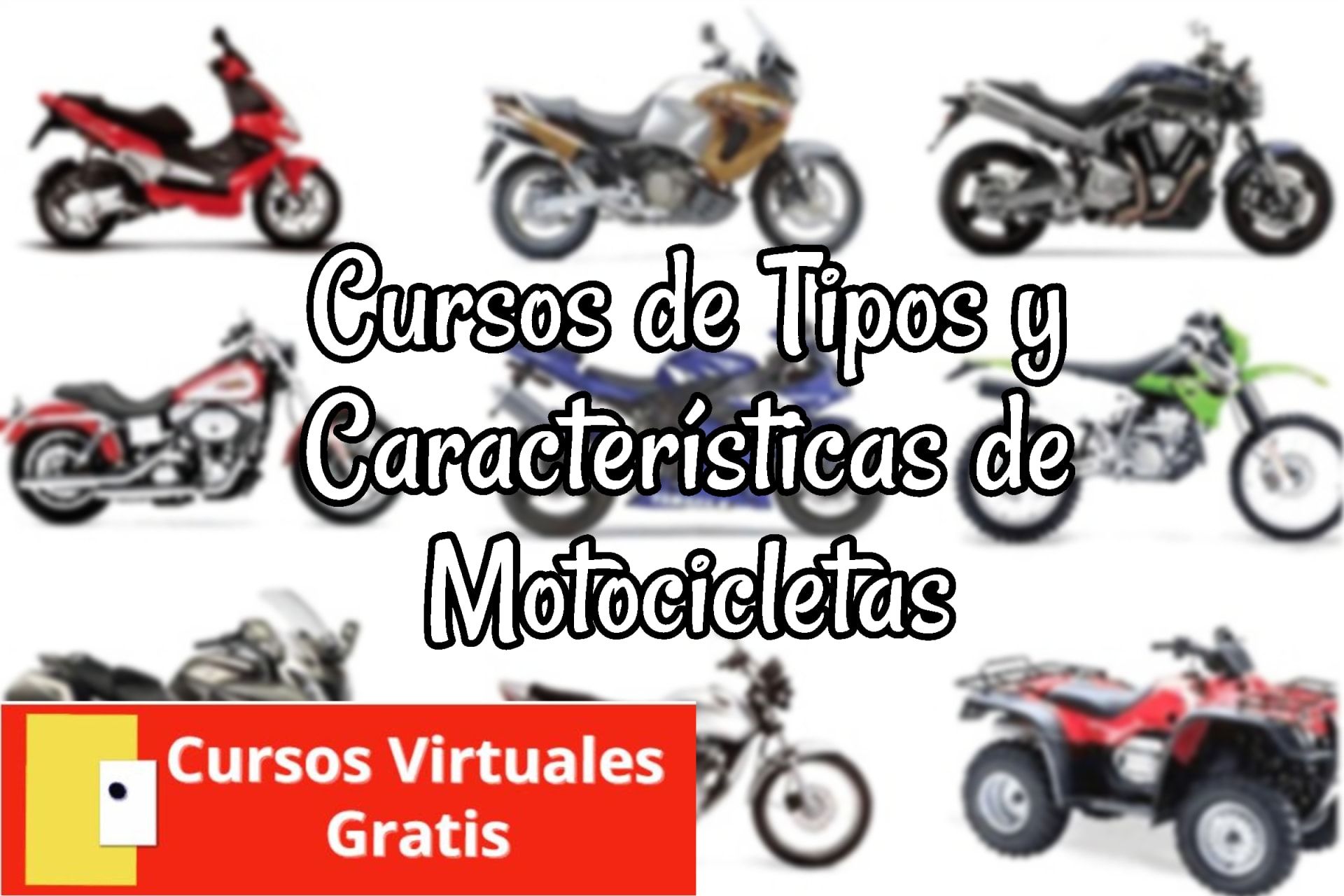 Cursos de Tipos y Características de Motocicletas - Cursos Virtuales Gratis
