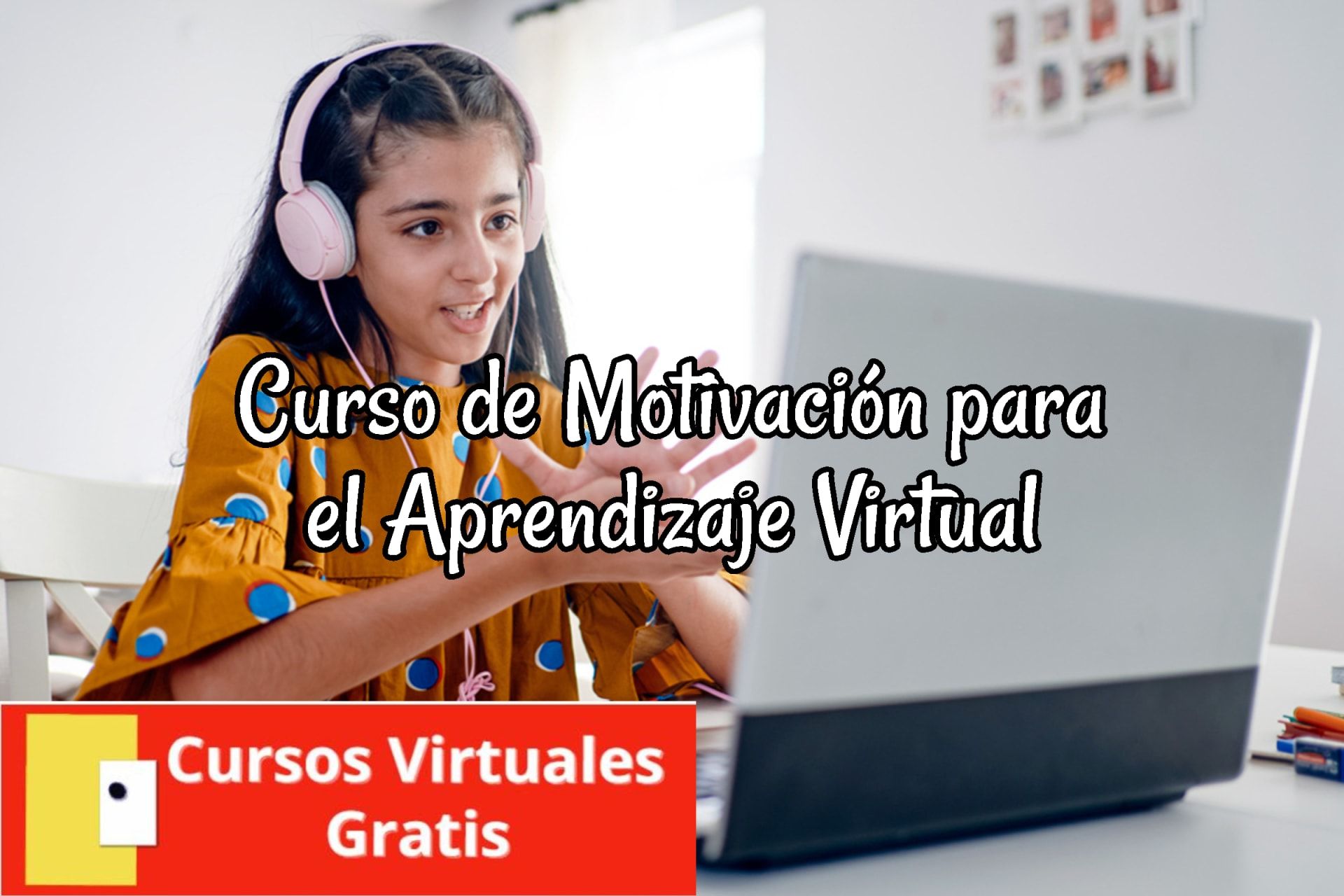 🧠 Curso de Motivación para el Aprendizaje Virtual del MTPE - Cursos Virtuales Gratis